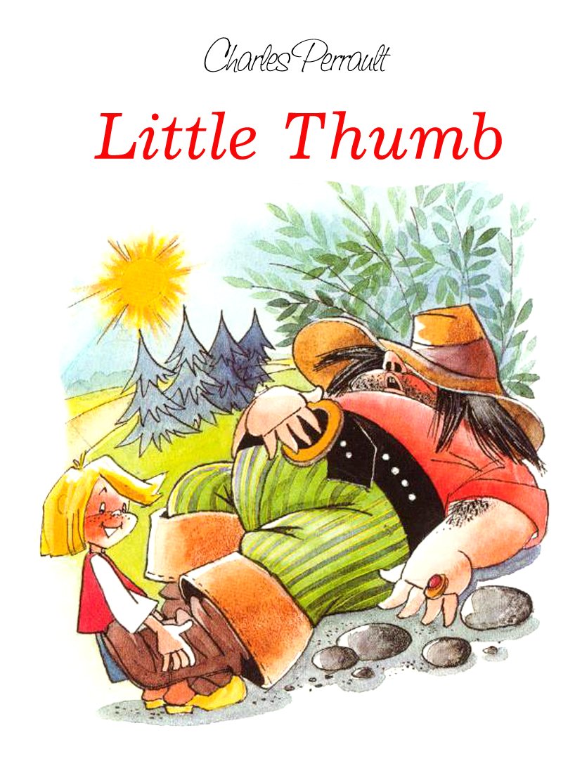 Little Thumb (Illustrated) by Charles Perrault | Goodreads