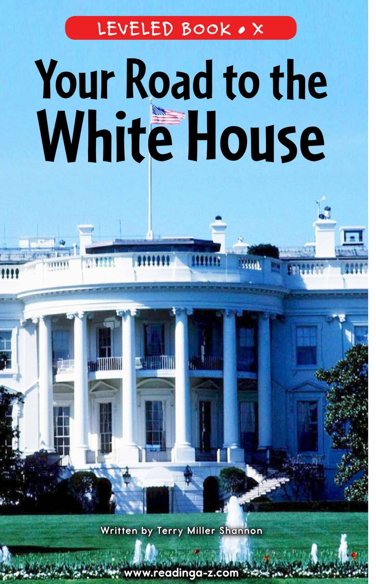 Your Road to the White House by Terry Miller Shannon | Goodreads