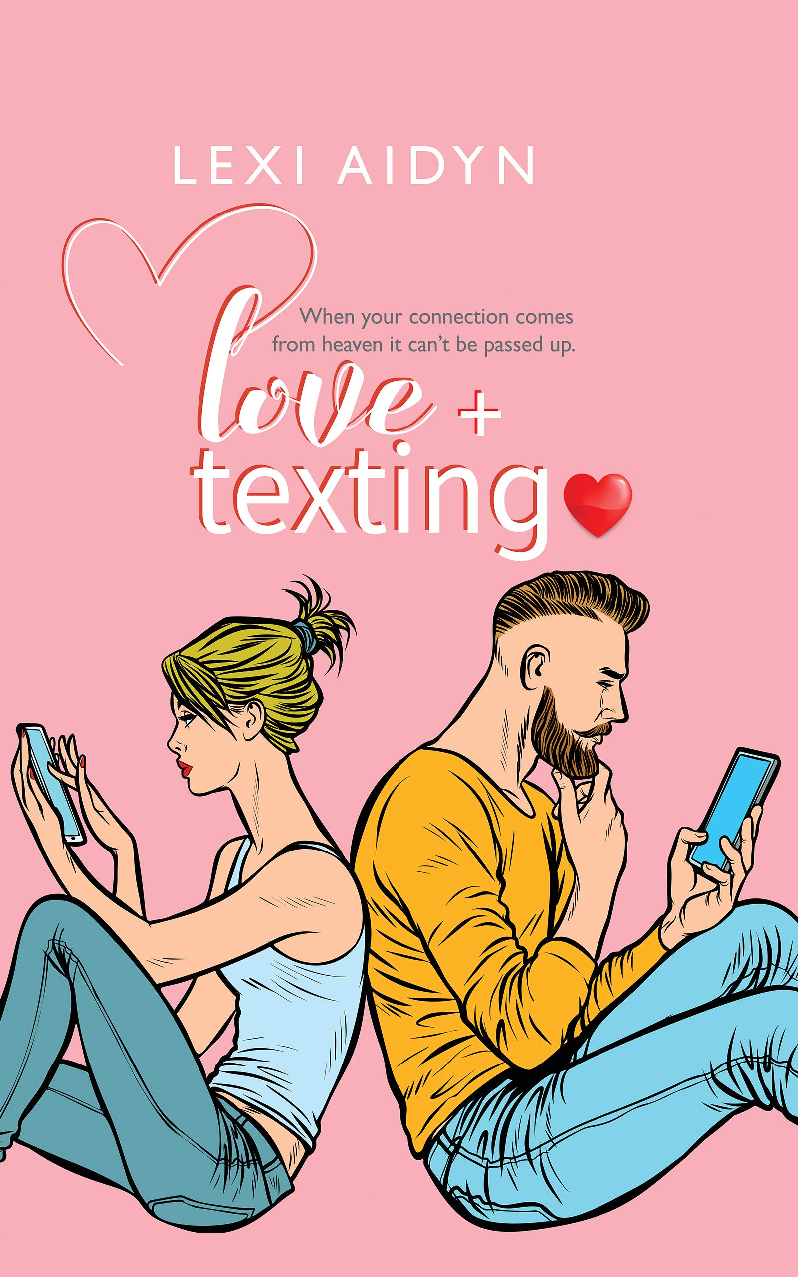 Love + Texting: When your connection comes from heaven it can’t be ...