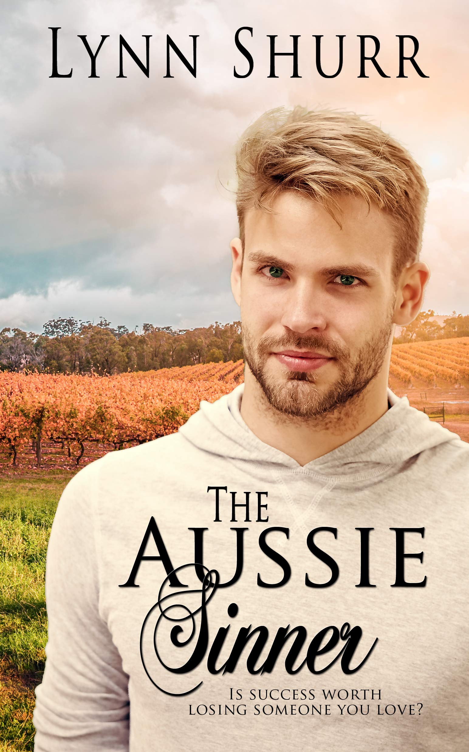 The Aussie Sinner (A Sinner's Legacy Book 7) by Lynn Shurr | Goodreads