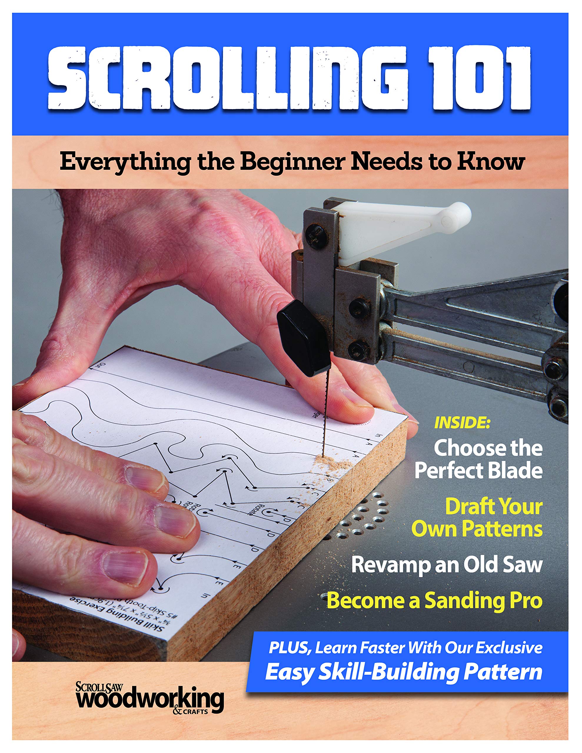 Scrolling 101: Everything the Beginner Needs to Know by Editors of ...