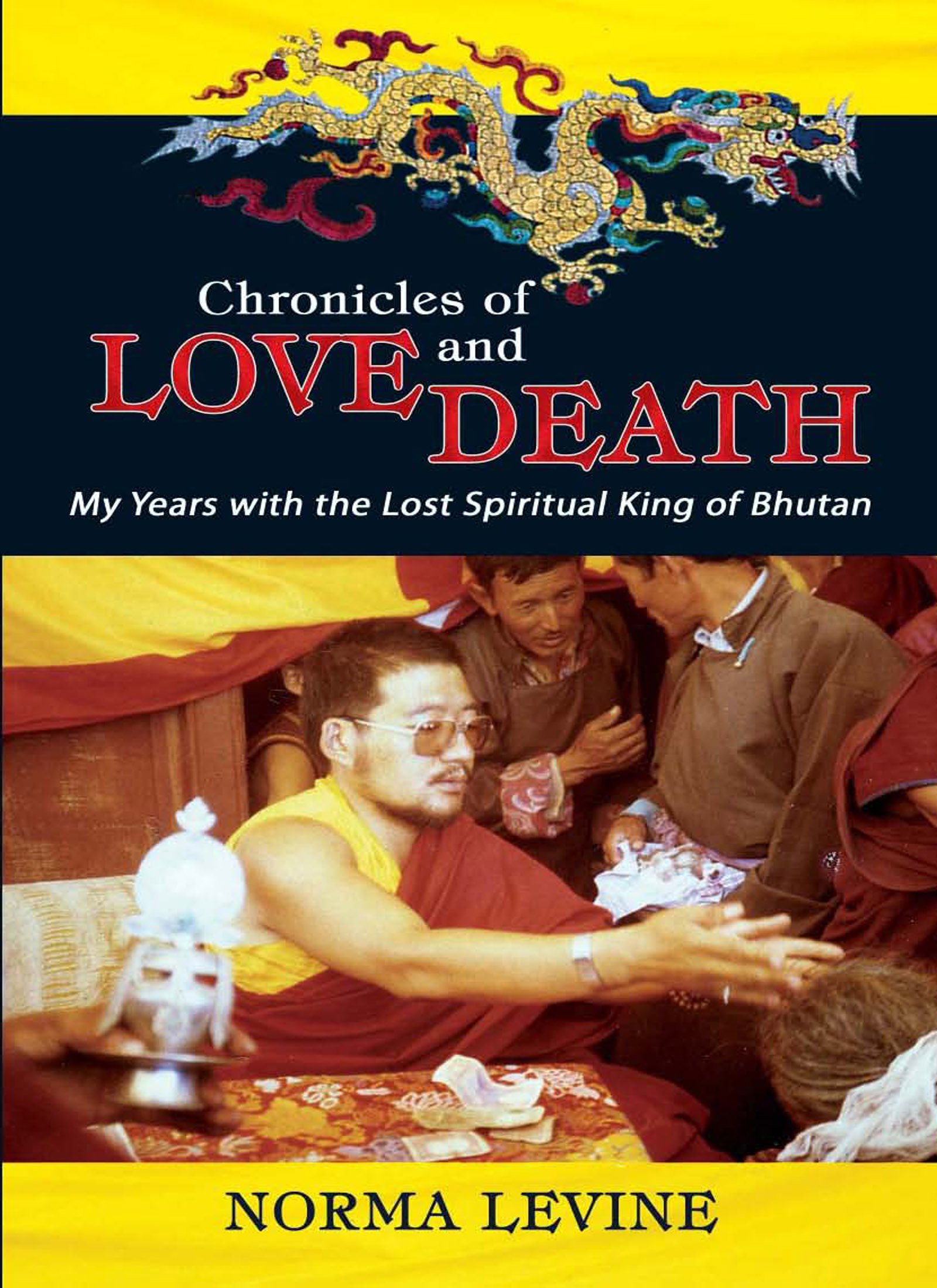 Chronicles of Love and Death by Norma Levine | Goodreads