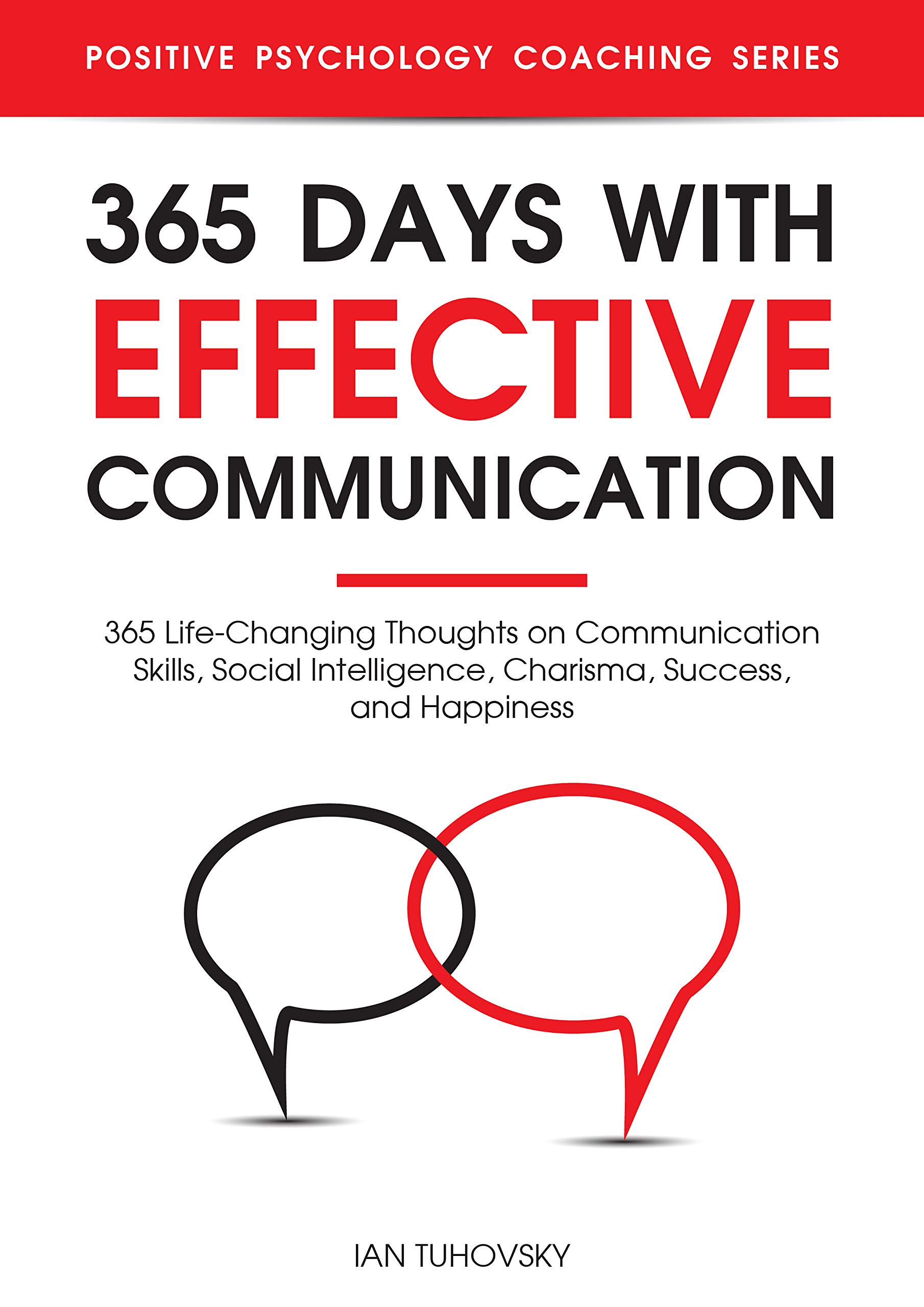 365 Days With Effective Communication 365 Life Changing Thoughts On 365 Days With Effective Communication 365 Life Changing Thoughts On