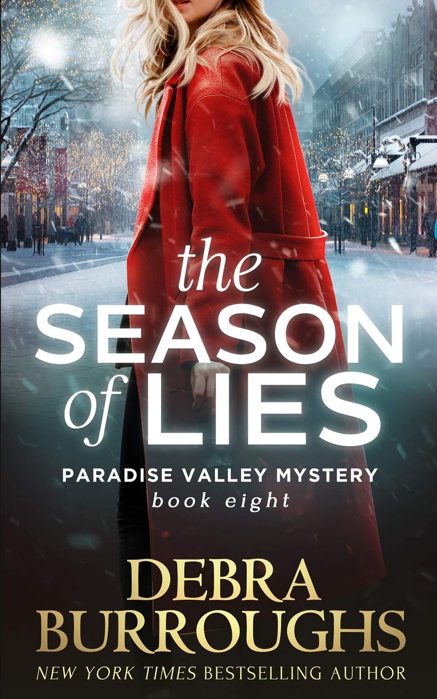 The Season of Lies by Debra Burroughs | Goodreads