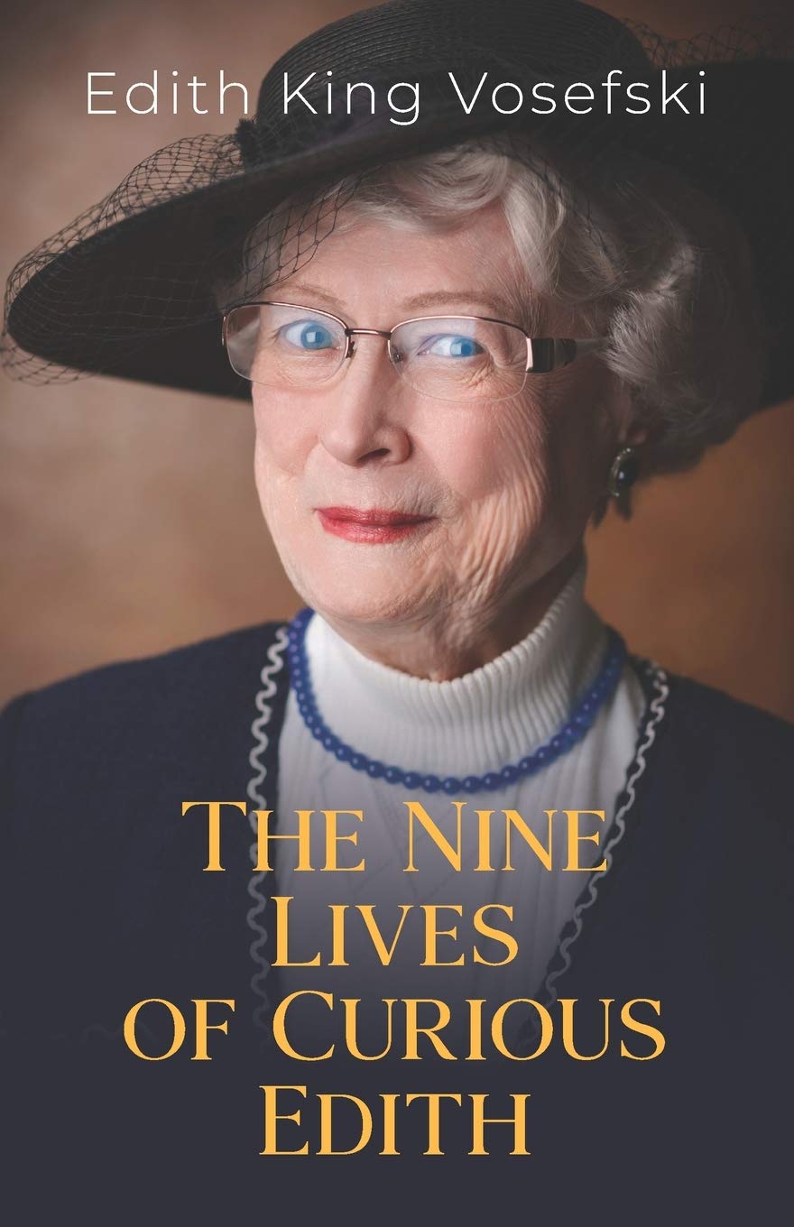 The Nine Lives of Curious Edith by Edith Vosefski | Goodreads