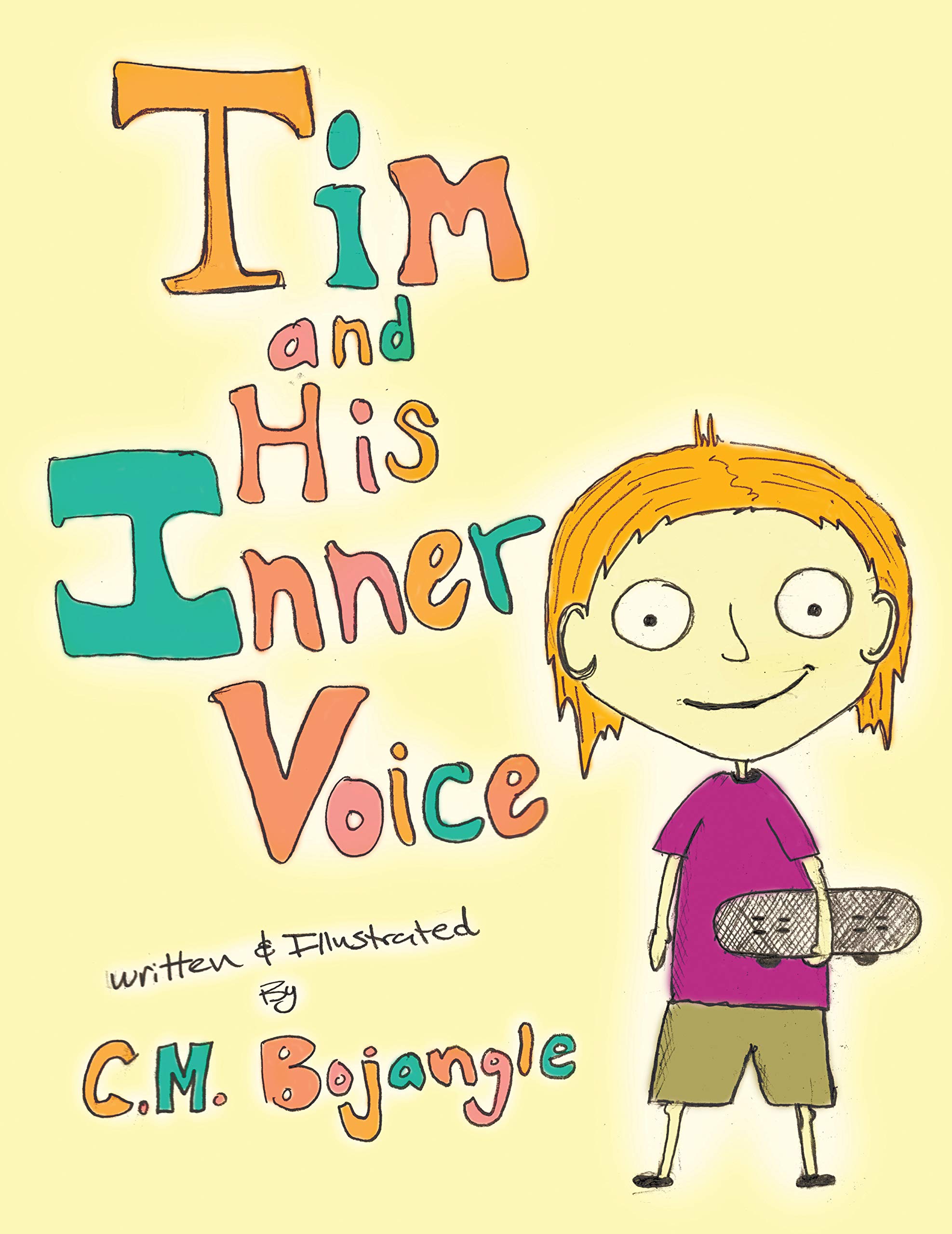 Tim and His Inner Voice by C.M. Bojangle | Goodreads