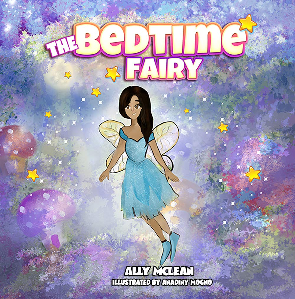 The Bedtime Fairy: A Bedtime Story (The Fairy Books) by Ally McLean ...