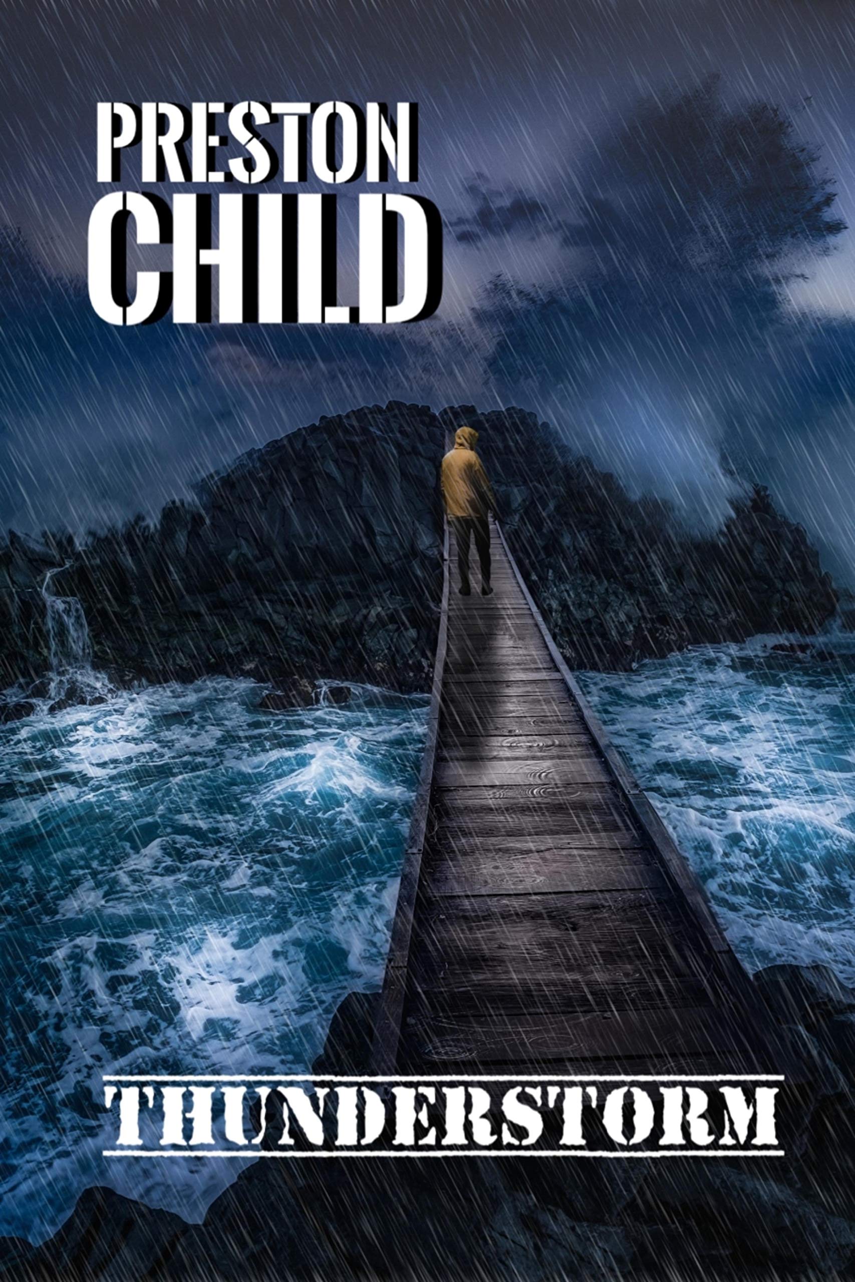 Thunderstorm by Preston Child | Goodreads