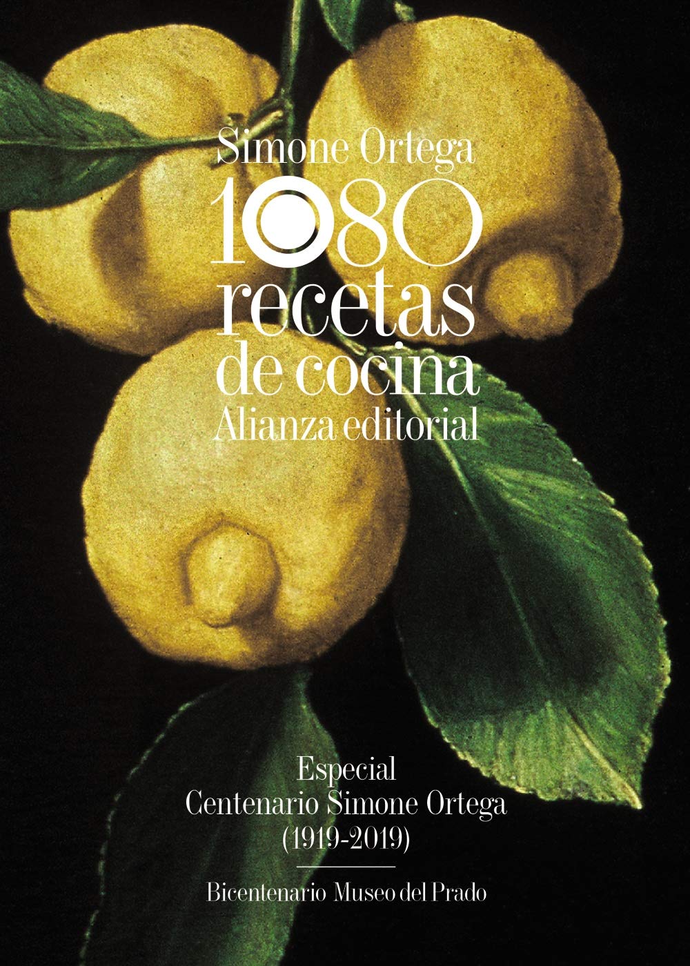 1080 recetas de cocina: Especial Centenario Simone Ortega (1919-2019 ...
