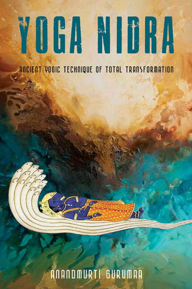 Yoga Nidra: Ancient Yogic Technique of Total Transformation by ...