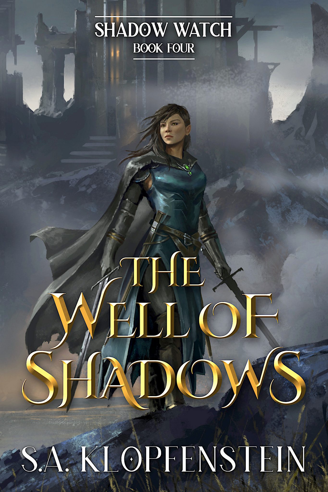 The Well of Shadows (The Shadow Watch #4) by S.A. Klopfenstein | Goodreads