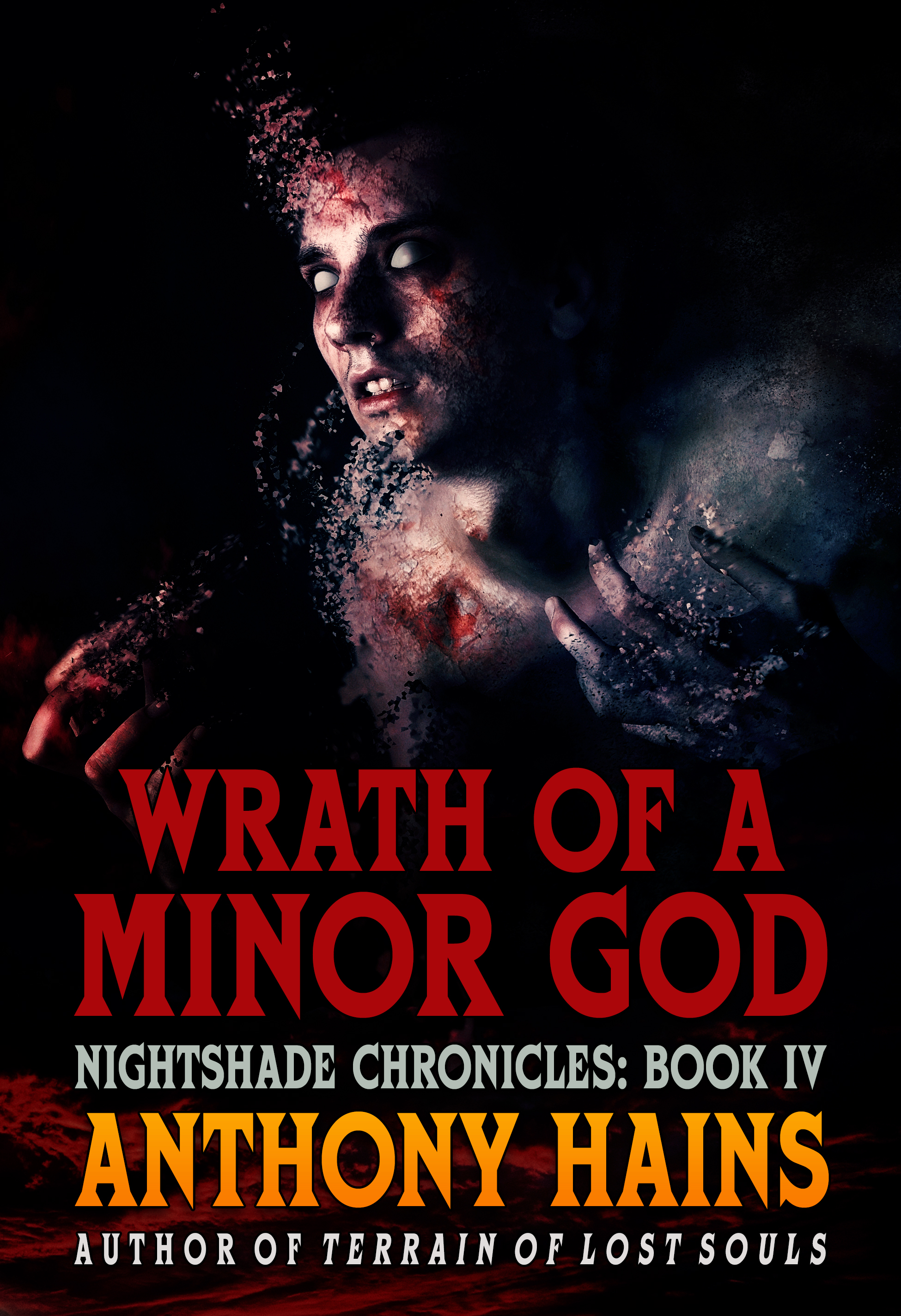 Wrath of a Minor God (Nightshade Chronicles 4) by Anthony Hains | Goodreads