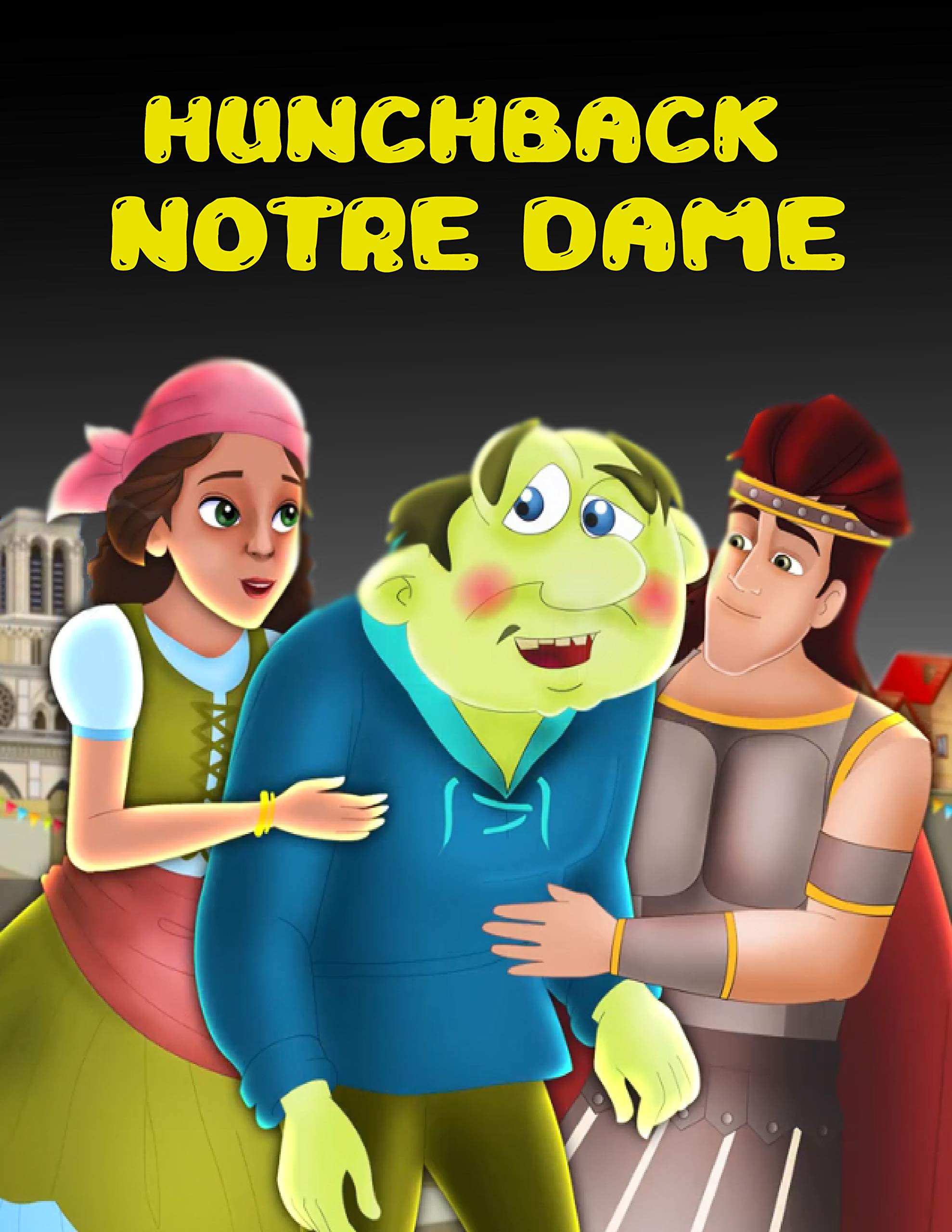 Hunchback Notre Dame: English Story For Kids | Bedtime Stories for Kids ...