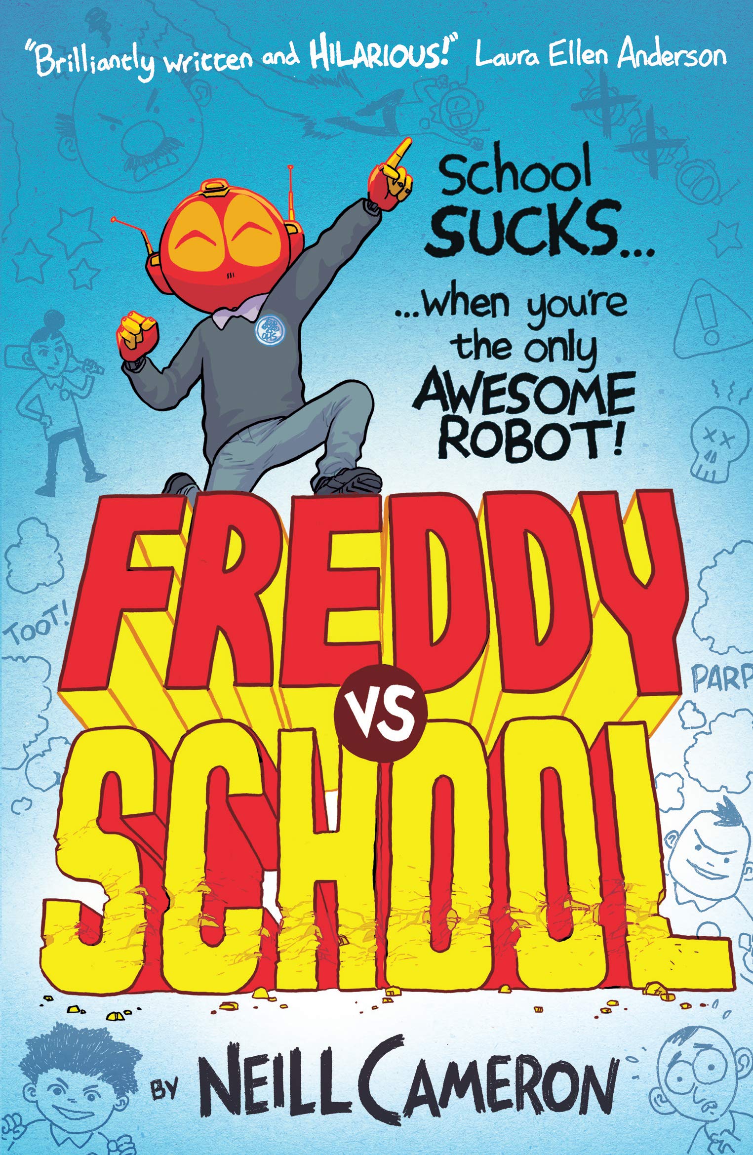 Freddy vs School by Neill Cameron | Goodreads