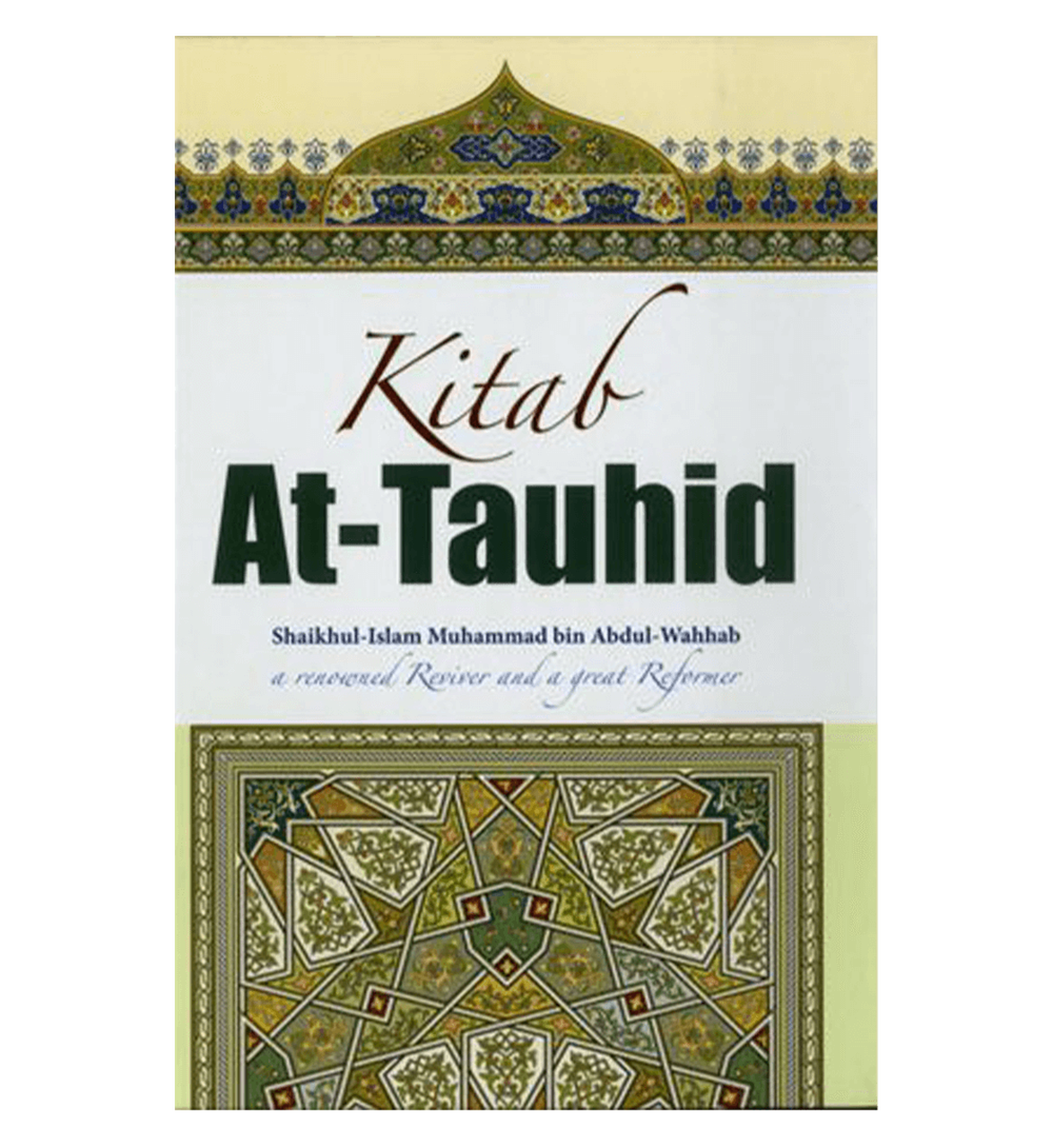 Kitab At-Tauhid by Muhammad bin Abdul Wahhab | Goodreads