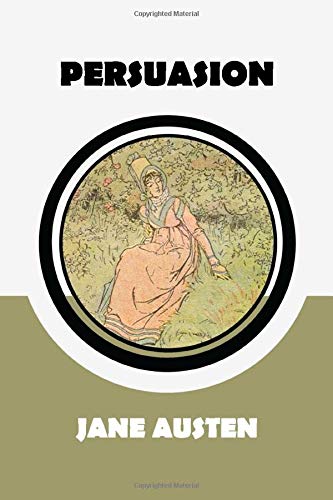 Persuasion by Jane Austen by Jane Austen | Goodreads