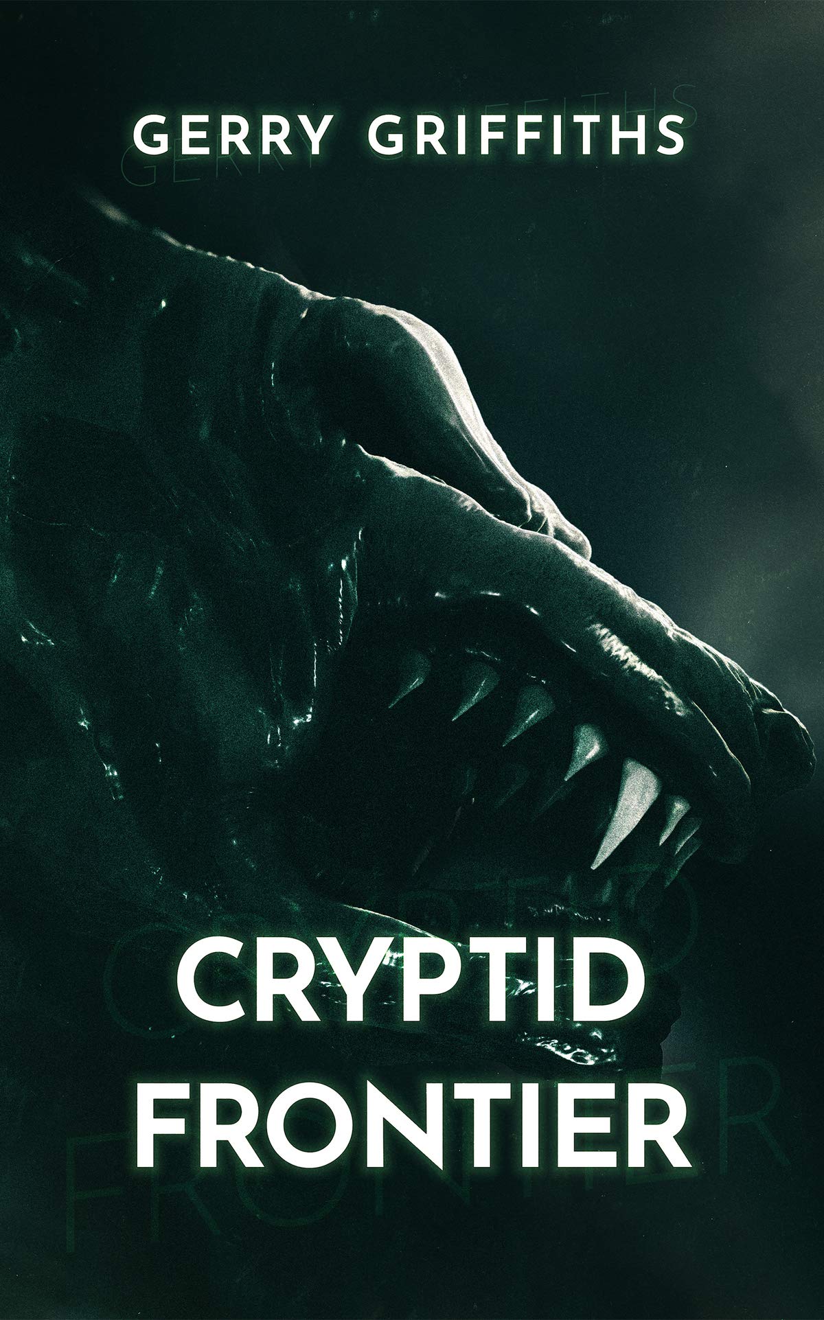 Cryptid Frontier (Cryptid Zoo #6) by Gerry Griffiths | Goodreads