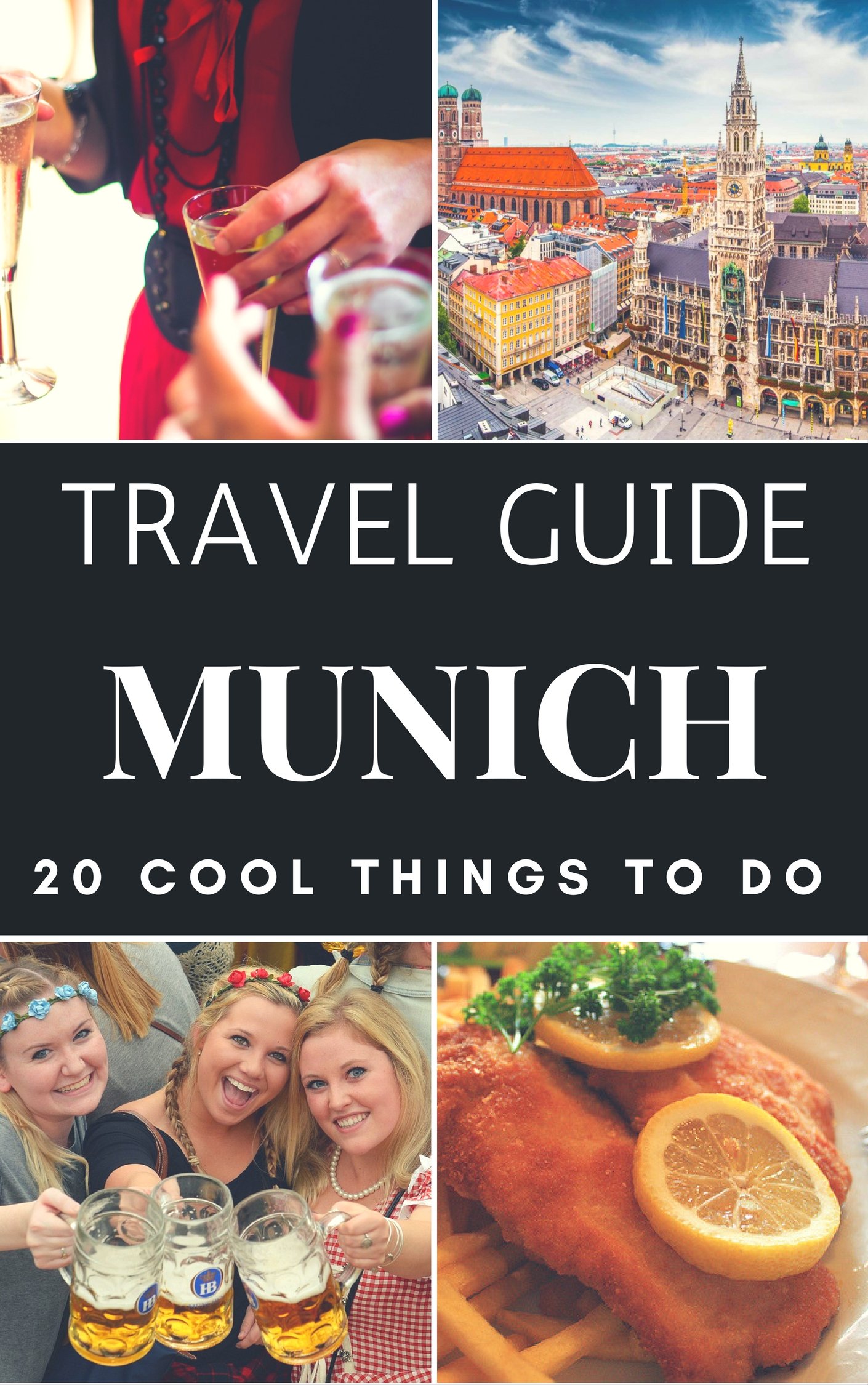 Munich 2023 Travel Guide : 20 Cool Things to do during your Trip to ...
