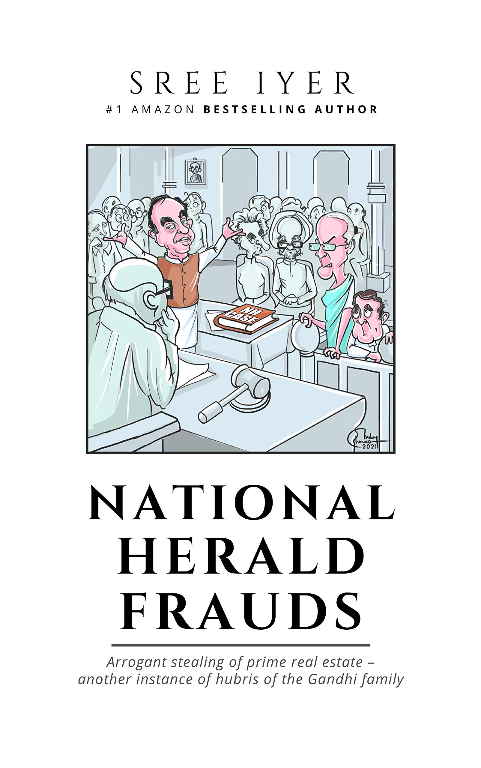 National Herald frauds: Arrogant stealing of prime real estate ...