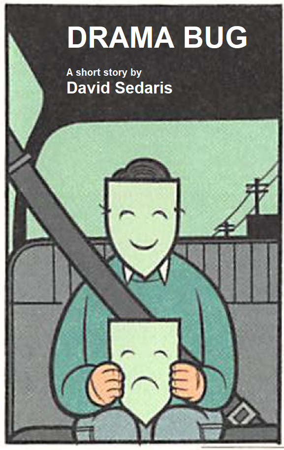 Drama Bug by David Sedaris | Goodreads