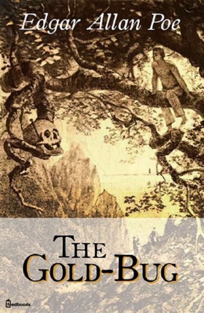 The Gold-Bug Illustrated by Edgar Allan Poe | Goodreads