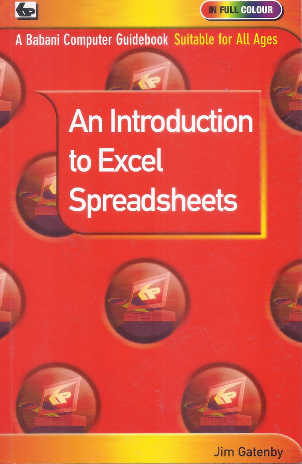 An Introduction to Excel Spreadsheets by James Gatenby | Goodreads