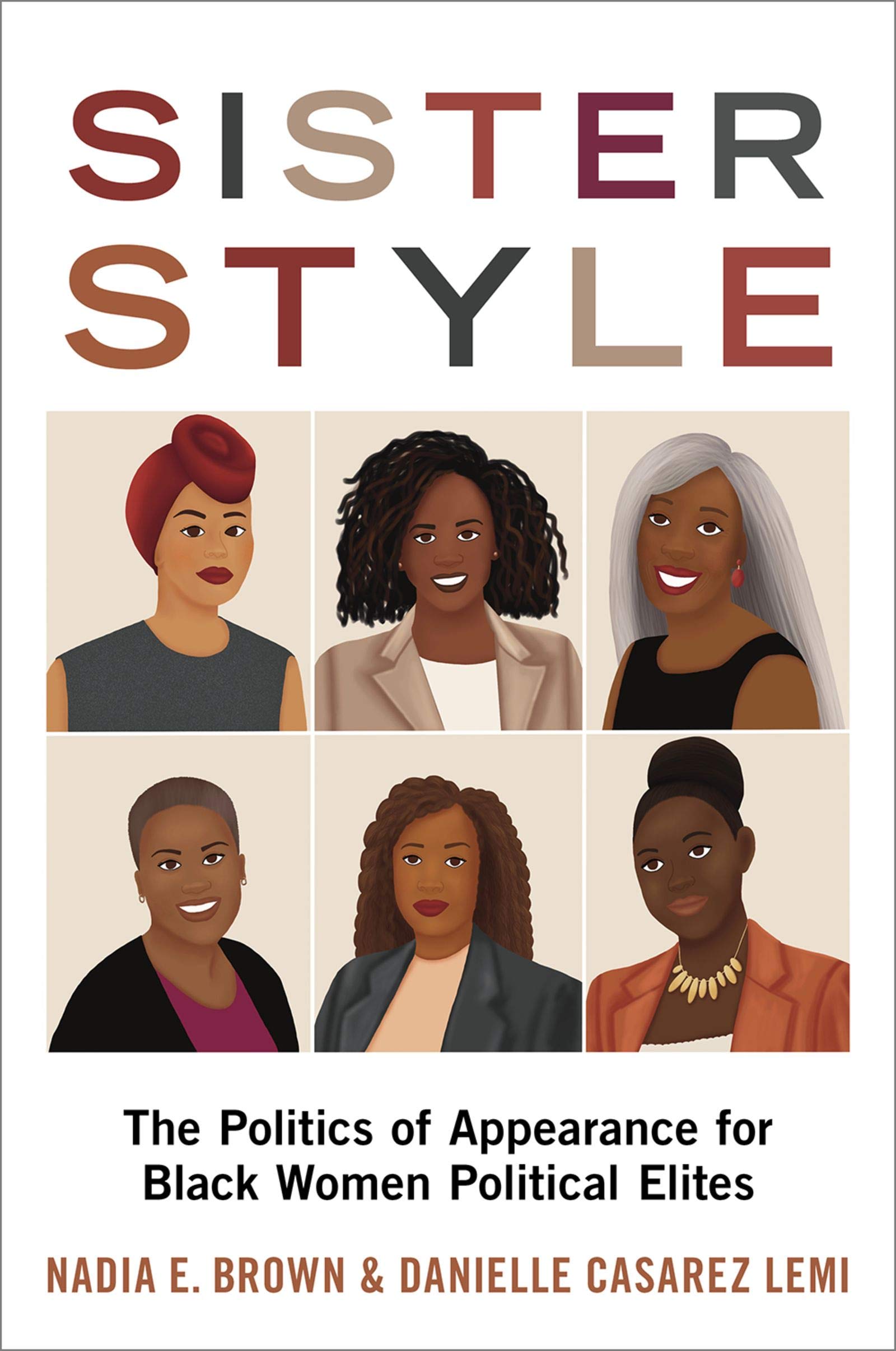 Sister Style: The Politics of Appearance for Black Women Political ...