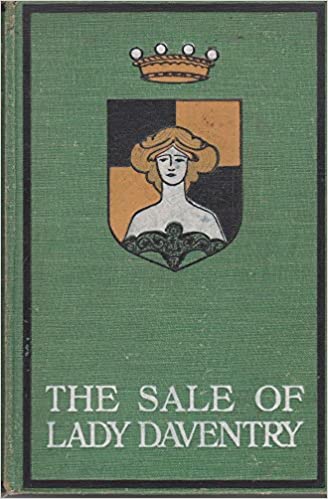 The Sale of Lady Daventry by Winifred Boggs | Goodreads