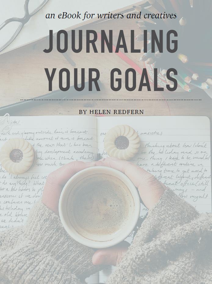 Journaling Your Goals: an ebook for writers and creatives by Helen ...
