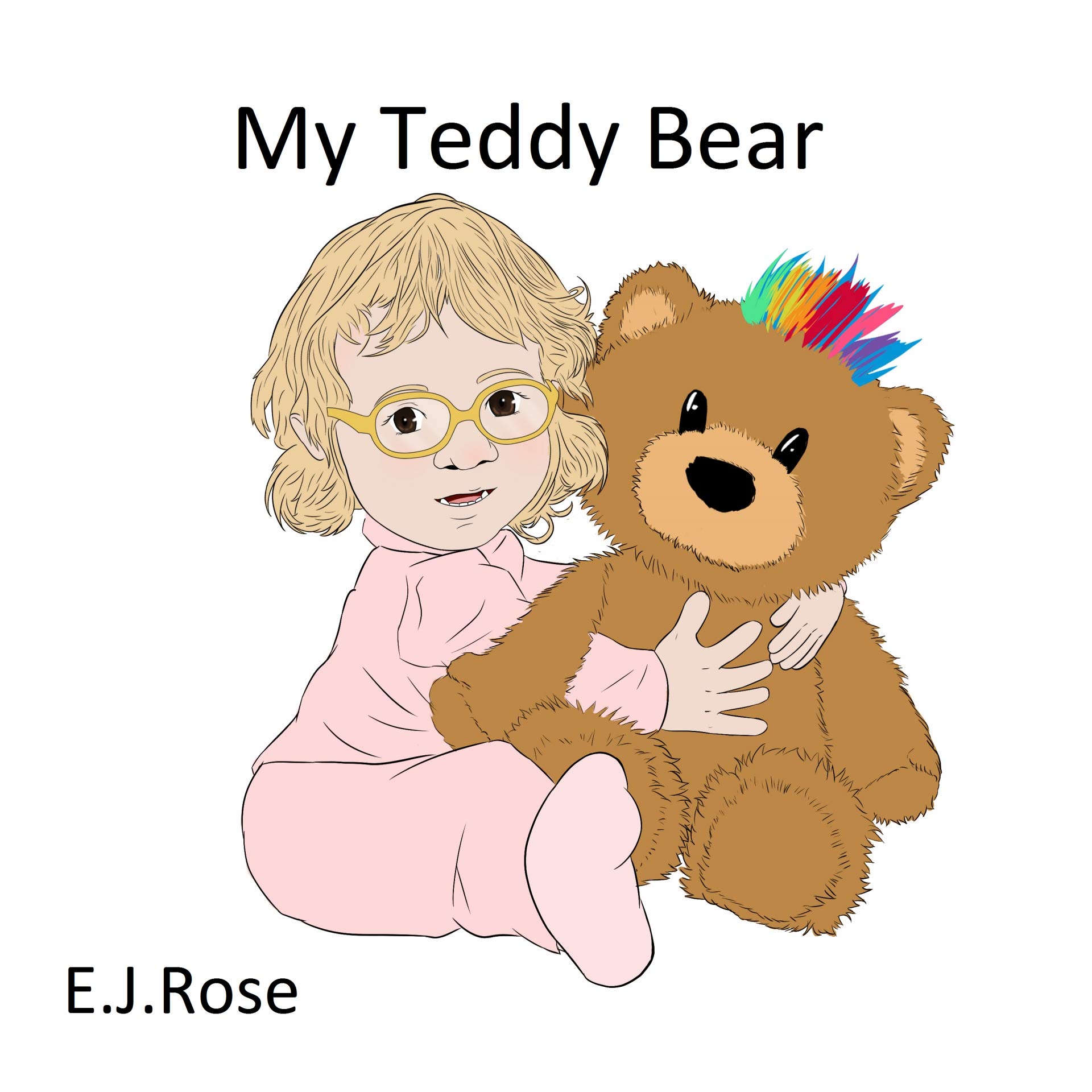 My Teddy Bear by E.J Rose | Goodreads