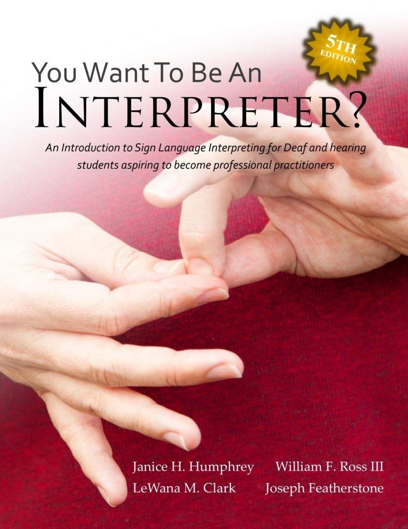 You Want To Be Interpreter? by Janice H. Humphrey | Goodreads