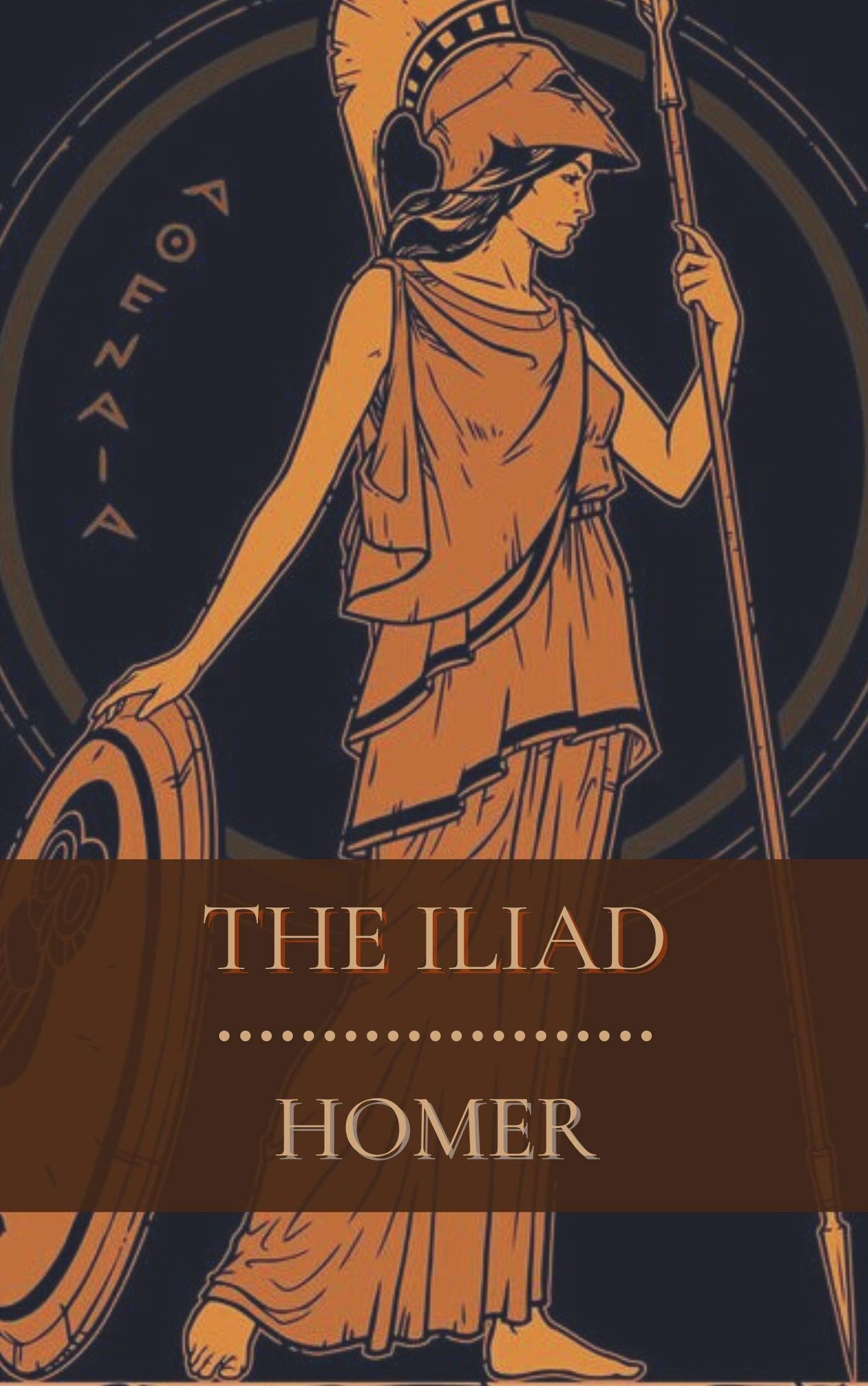 The Iliad: Original Classics and Annotated by Homer | Goodreads