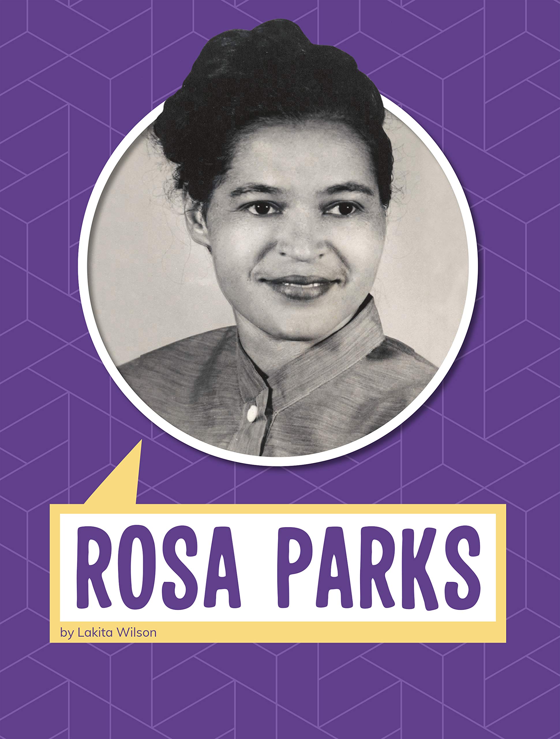 Rosa Parks (Biographies) by Lakita Wilson | Goodreads