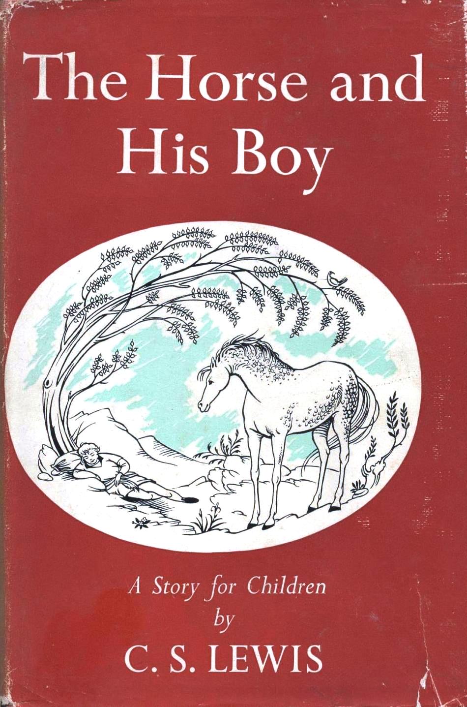 The Horse and His Boy by C.S. Lewis | Goodreads