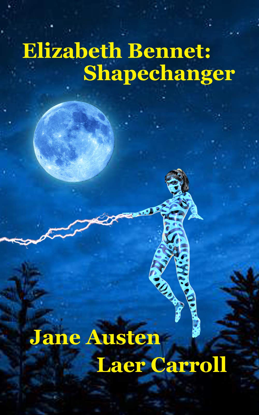 Elizabeth Bennet: Shapechanger by Laer Carroll | Goodreads