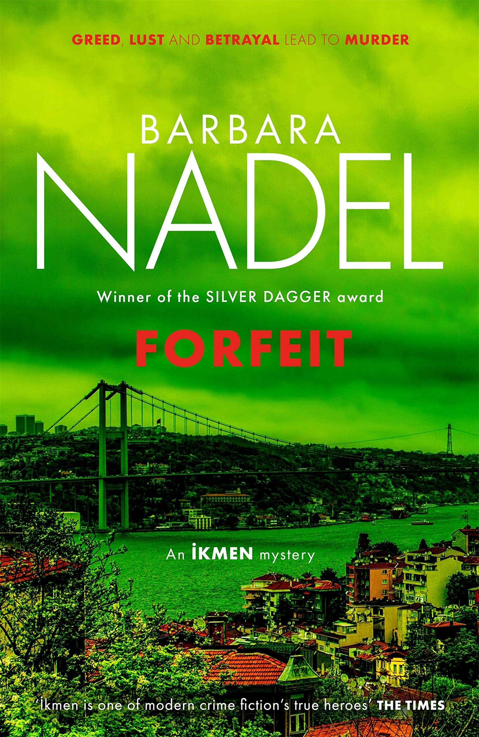 Forfeit (Ikmen Mystery #23) by Barbara Nadel | Goodreads
