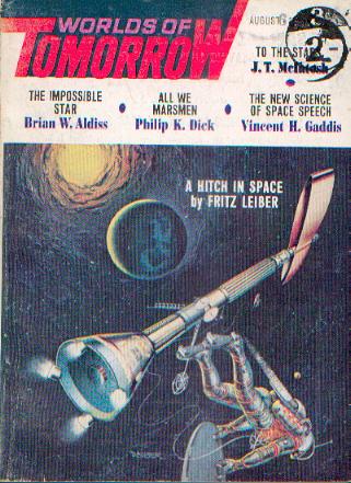 Worlds of Tomorrow, Vol. 1, No. 3, August 1963 by Frederik Pohl | Goodreads