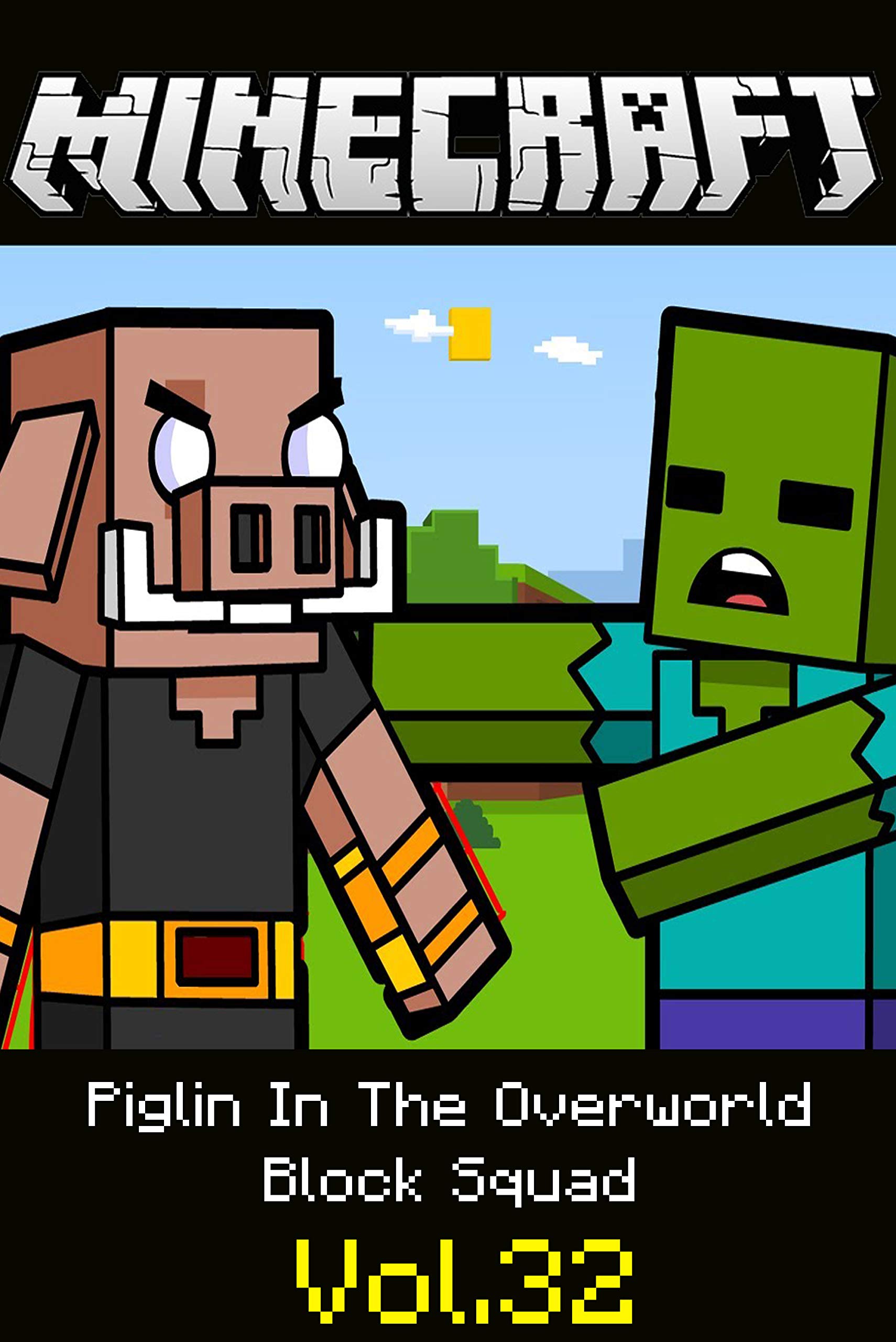 Piglin In The Overworld | Block Squad: Funny story comics by Haru Kato ...
