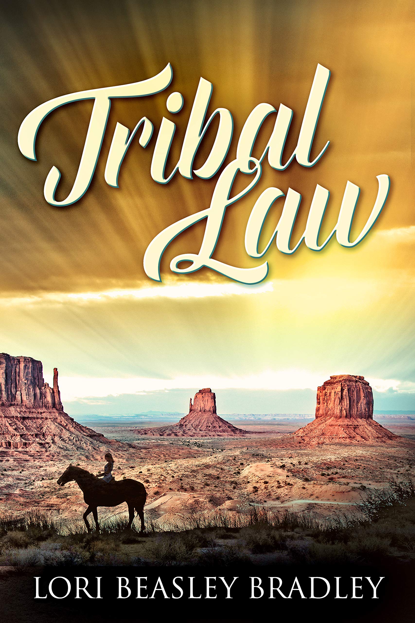 Tribal Law: A Multicultural Romance Novel by Lori Beasley Bradley | Goodreads