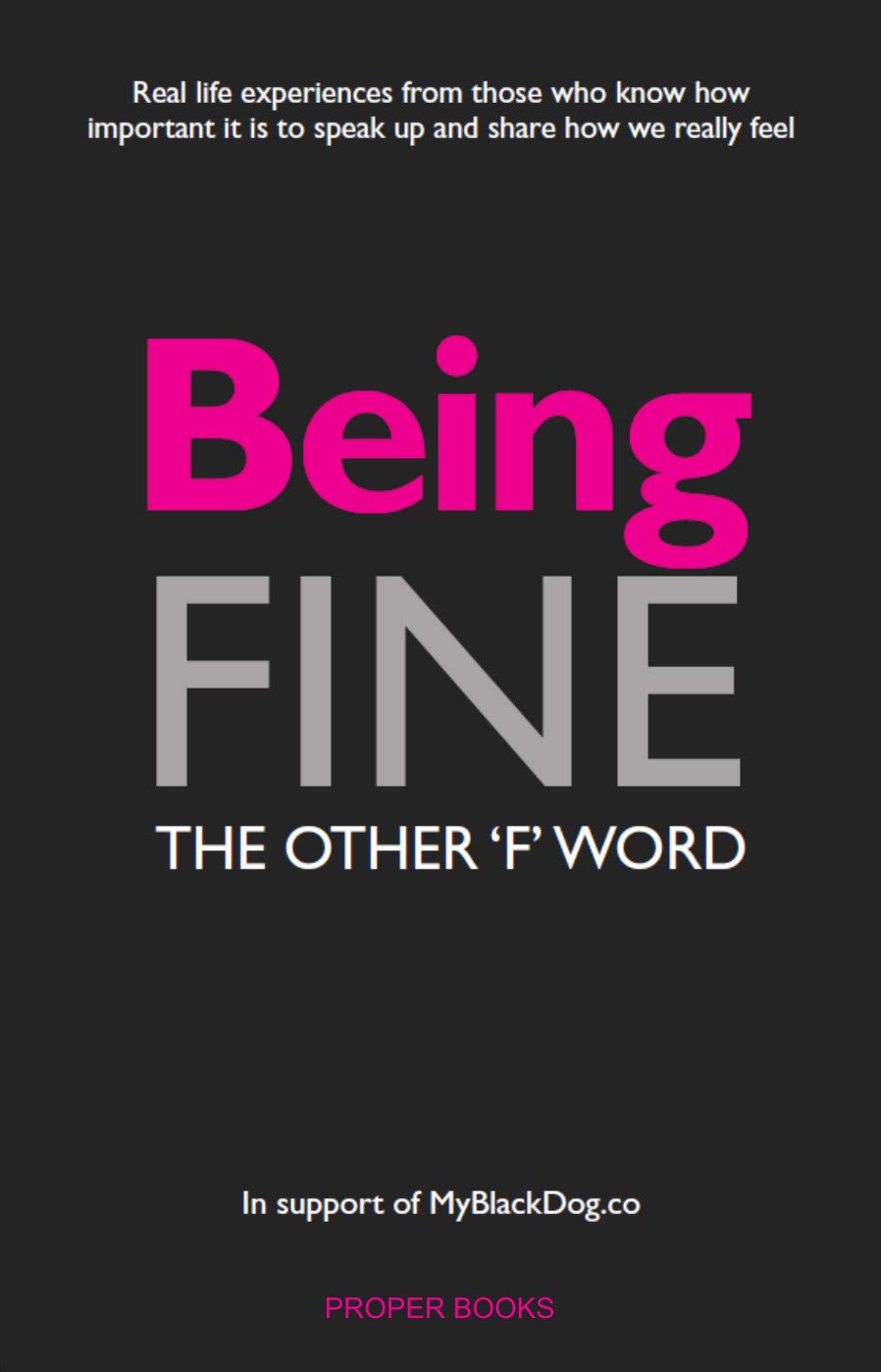 Being FINE: The Other 'F' Word by Jo Baldwin-Trott | Goodreads