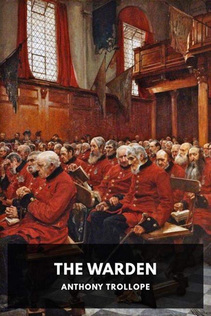 The Warden by Anthony Trollope | Goodreads