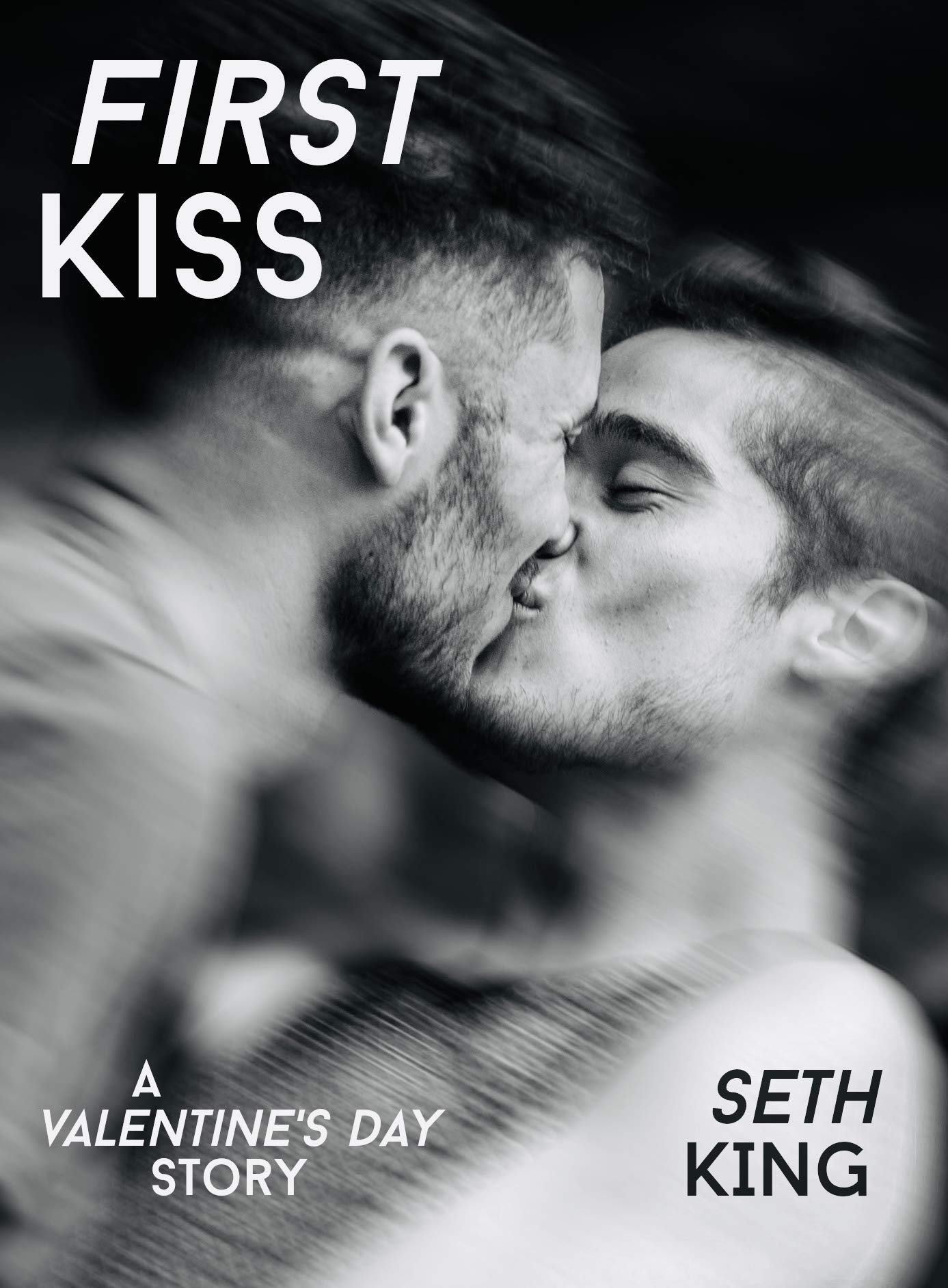 First Kiss by Seth King | Goodreads