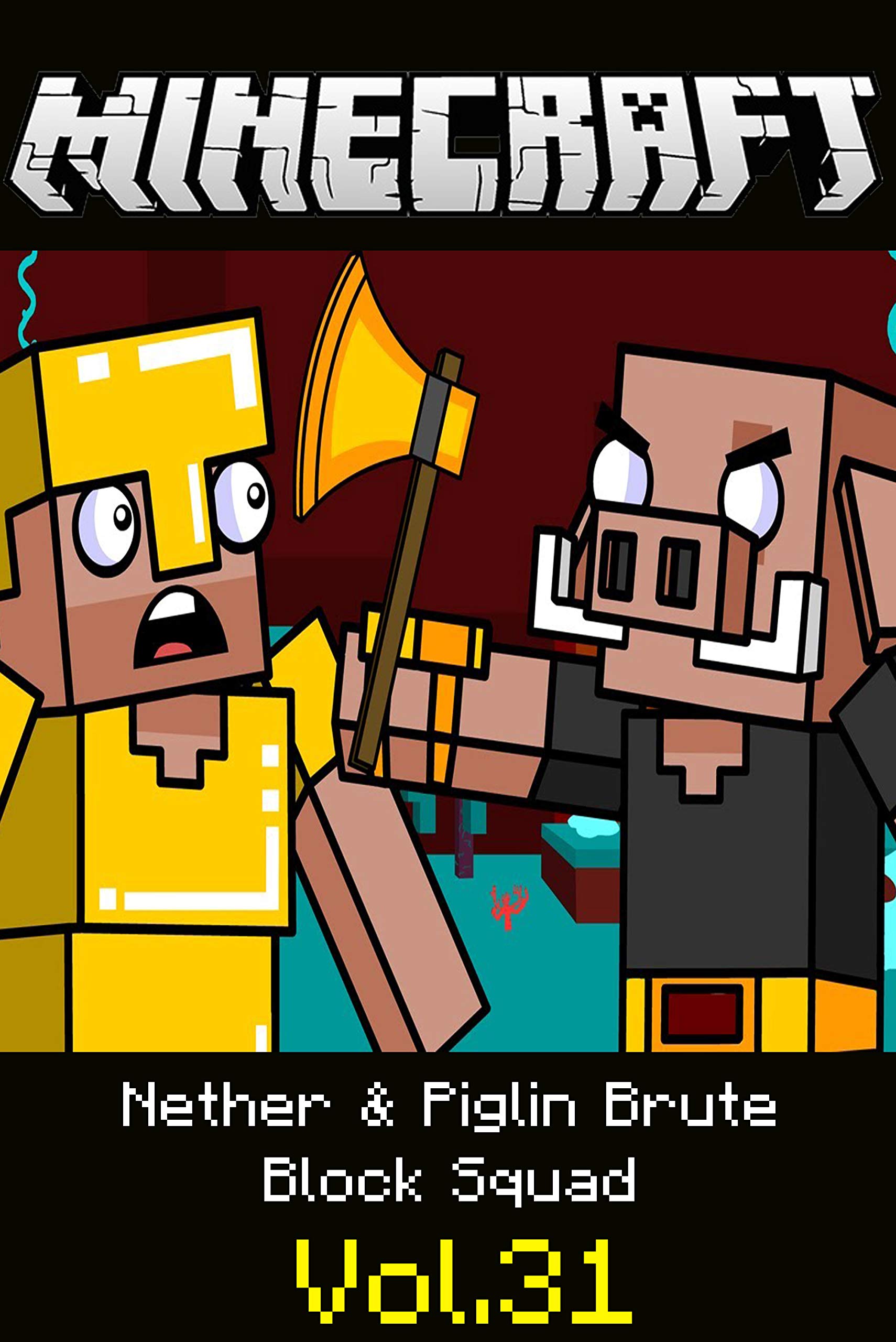 Nether & Piglin Brute | Block Squad: Funny story comics by Haru Kato ...