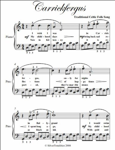 Carrickfergus Easy Piano Sheet Music by SilverTonalities | Goodreads