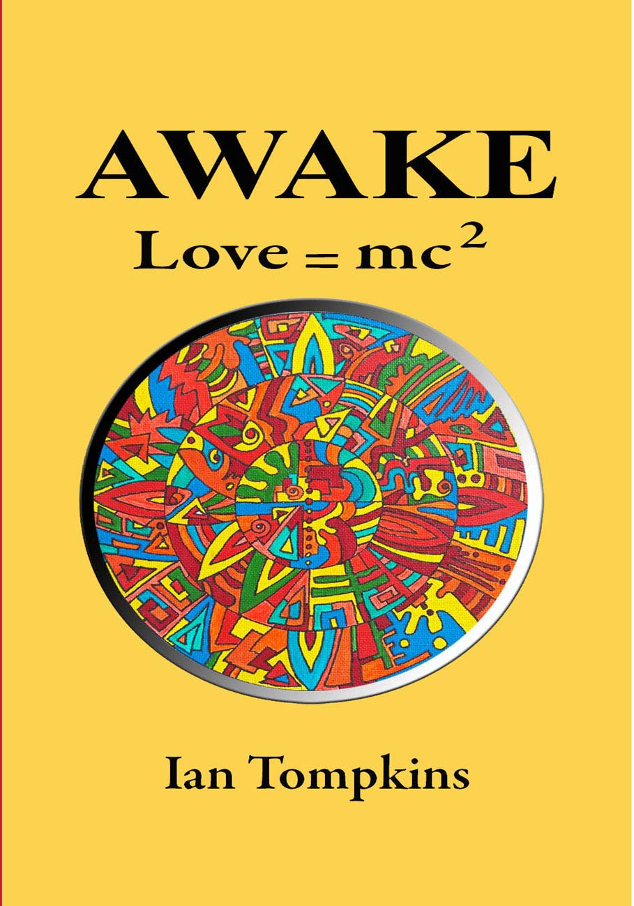 Awake: Love=mc² by Ian Tompkins | Goodreads