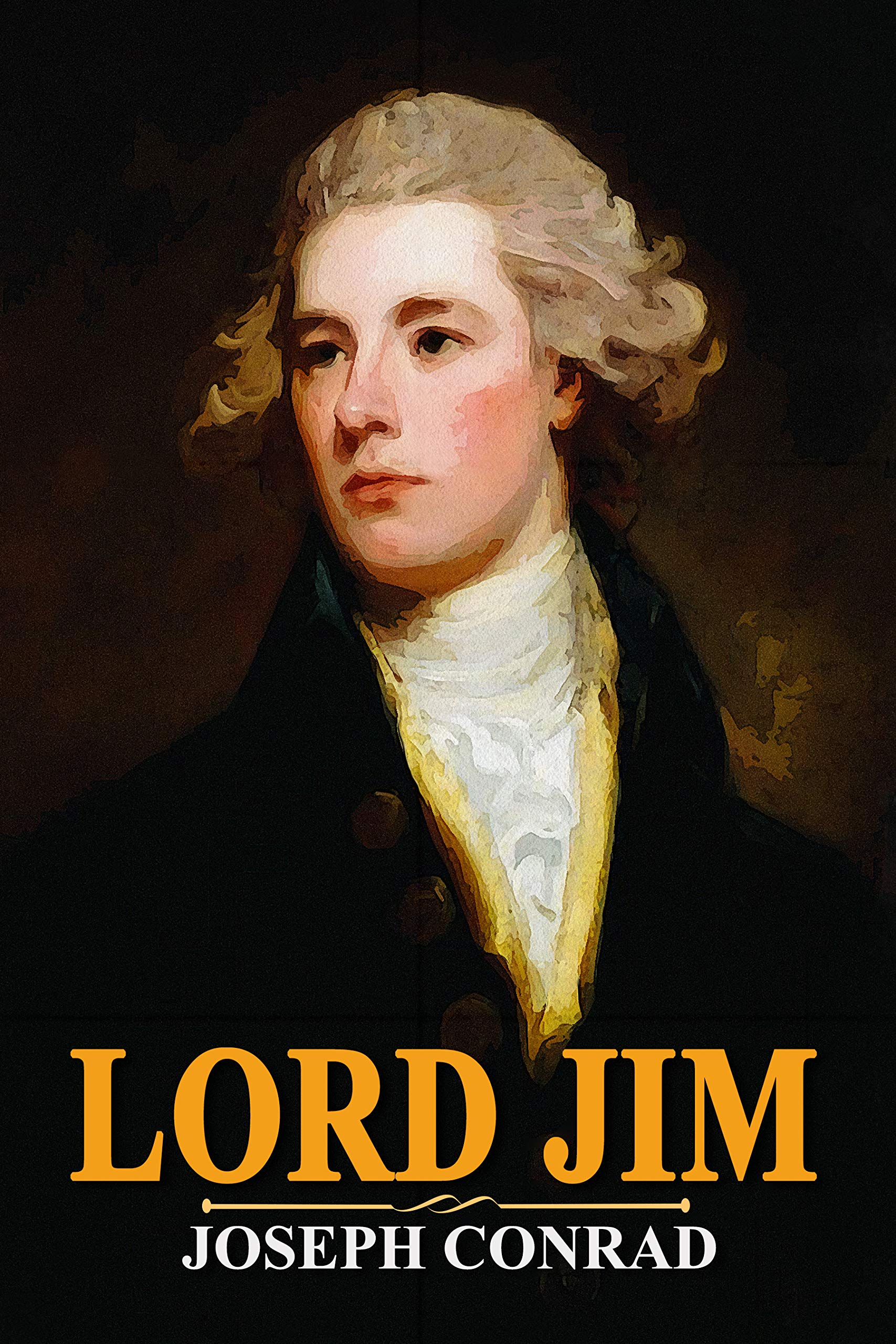 Lord Jim: Annotated (Joseph Conrad Classic Book) by Joseph Conrad ...