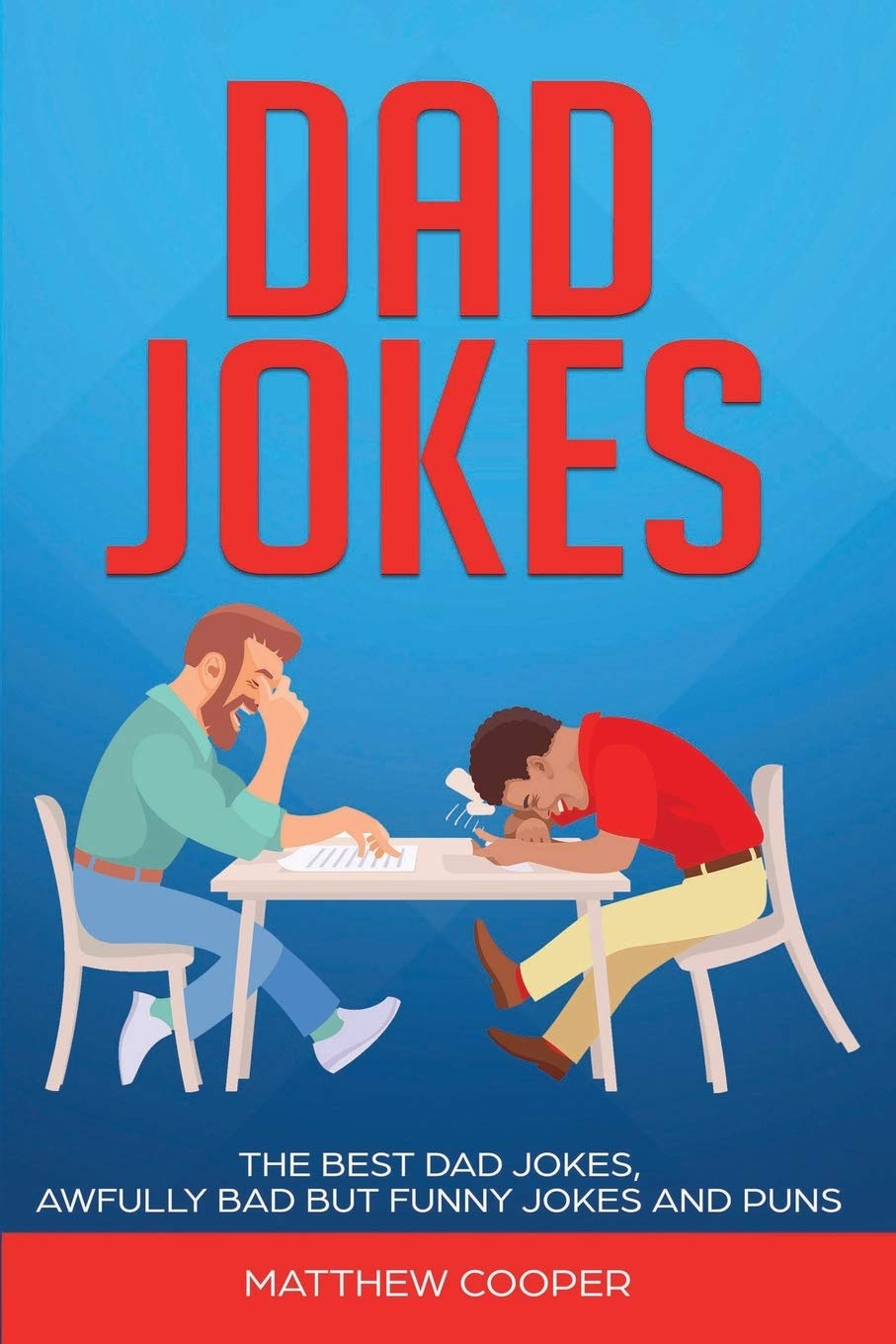 Dad Jokes: The Best, Dad Jokes, Awfully Bad but Funny Jokes and Puns by ...