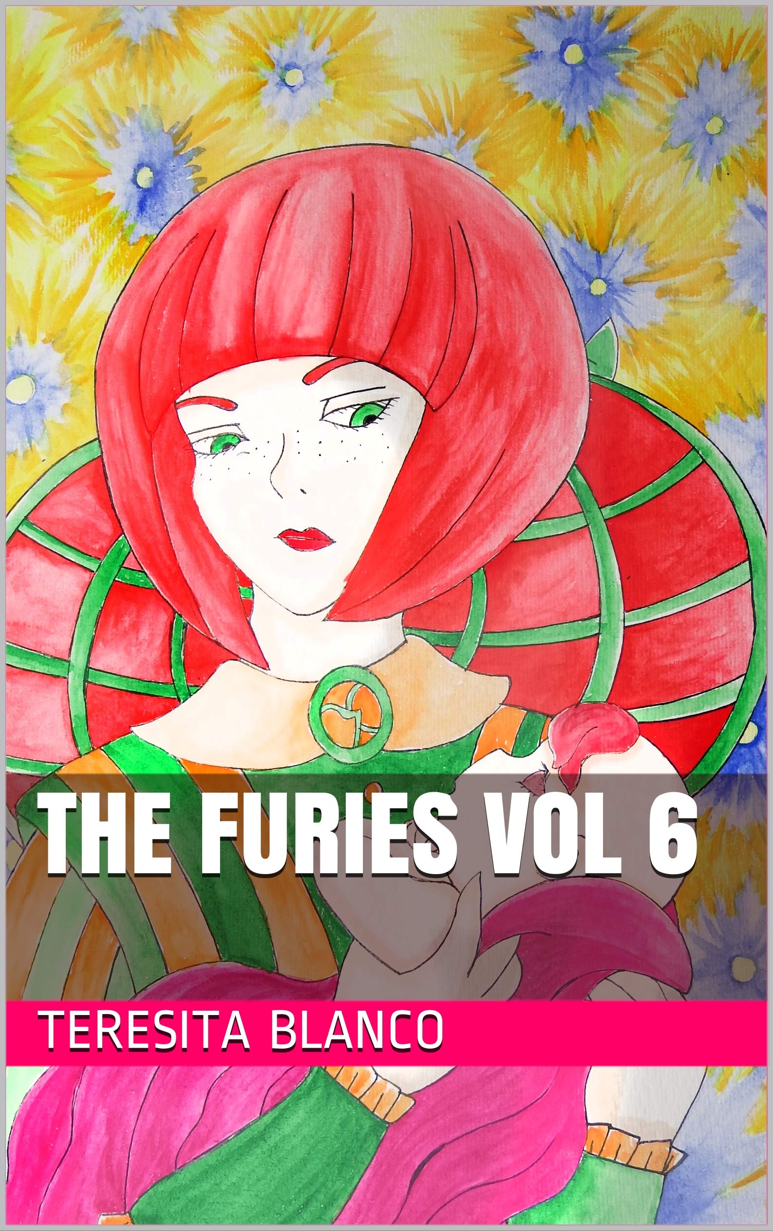 The Furies Vol 6 by Teresita Blanco | Goodreads