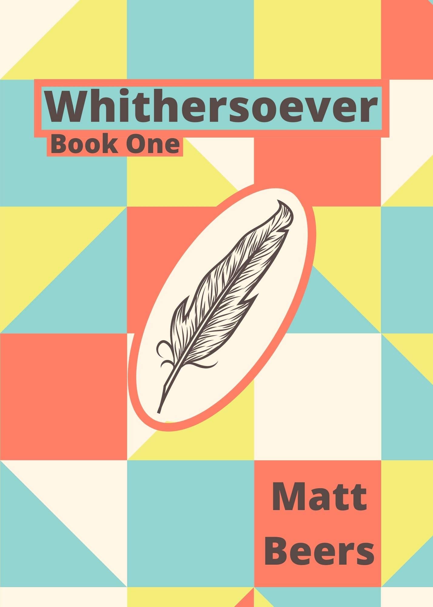 Whithersoever: How the Fabled Blue Book of Lula Moses Fell Into the ...