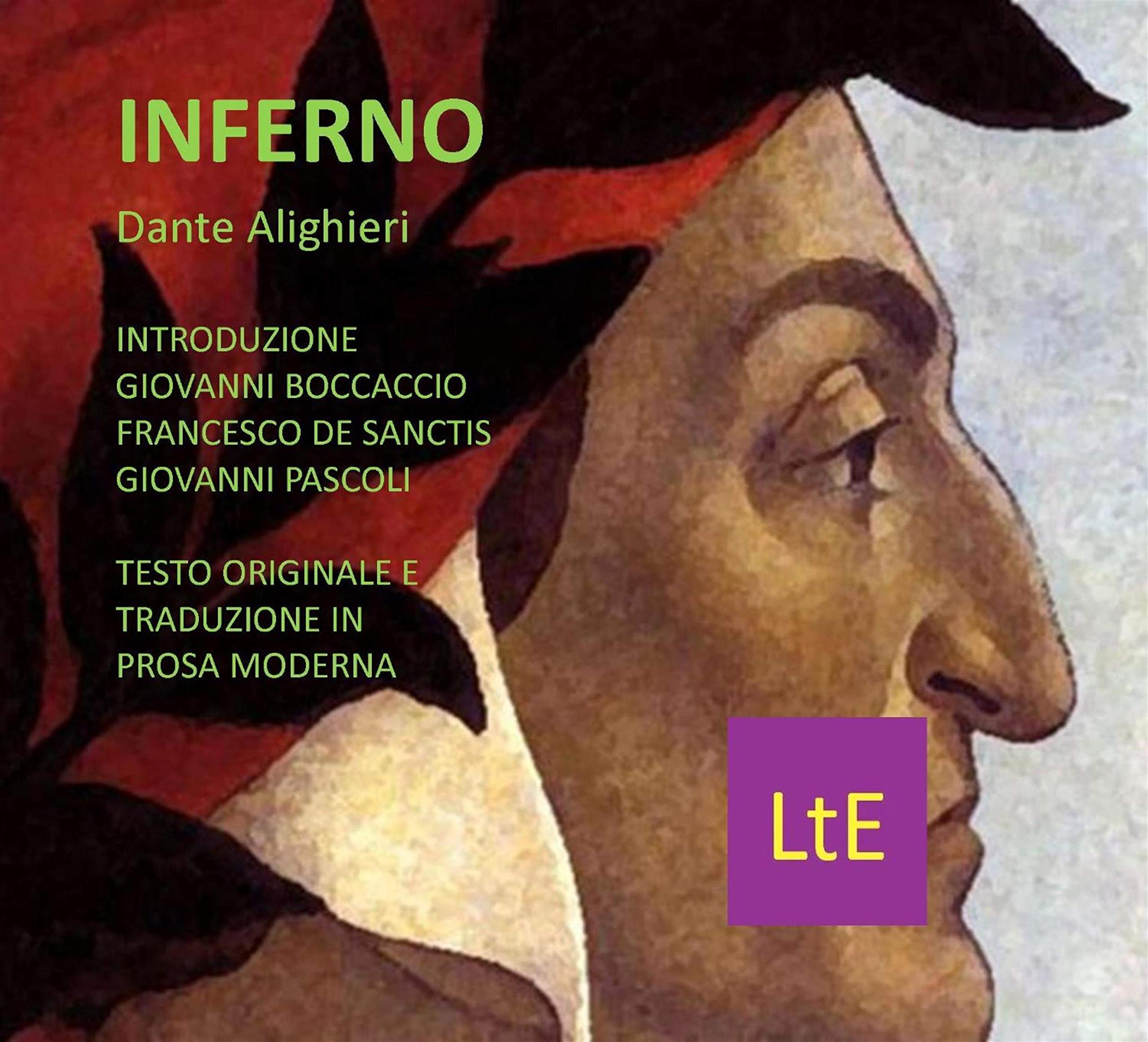 Inferno: Tradotto in prosa moderna-Testo originale by Dante Alighieri ...